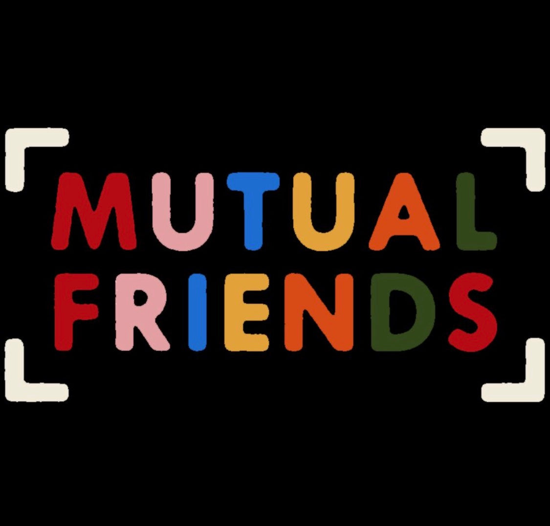 Mutual Friends Online Store – Mutual Friends Shop